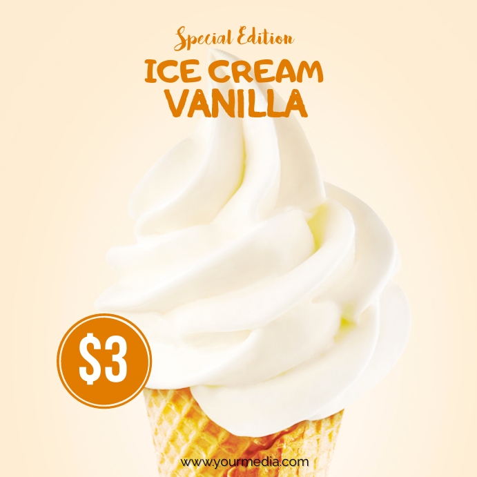`ICE CREAM VANILLA Template | PosterMyWall