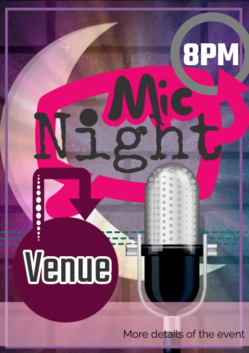 Copy of 'Mic' Night Poster | PosterMyWall