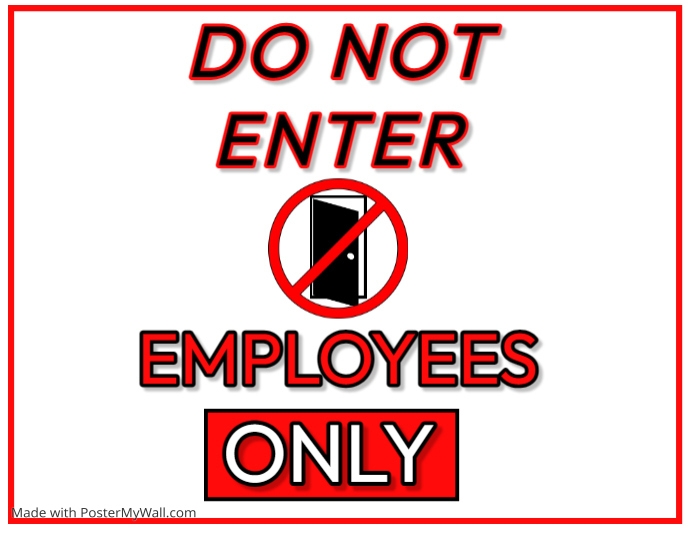 employees only sign | PosterMyWall