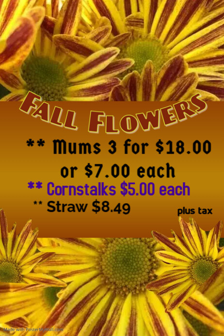 Copy of Fall Flowers Ad Poster | PosterMyWall