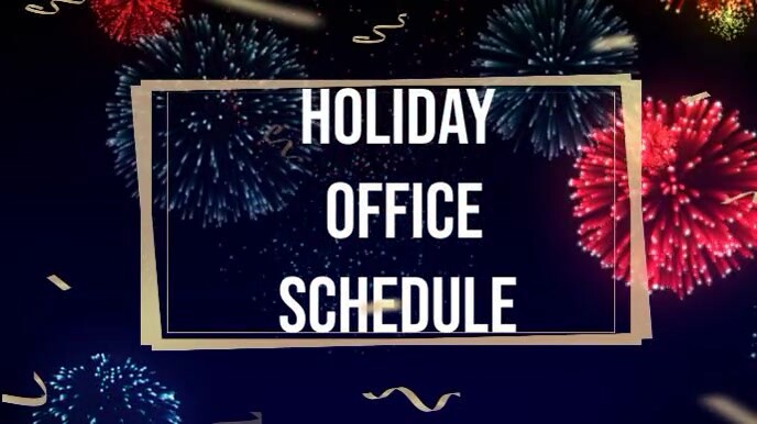 Holiday Office Schedule | PosterMyWall
