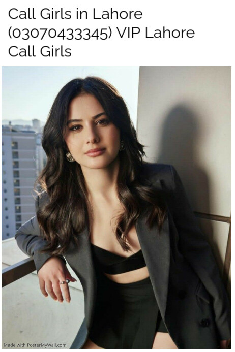 Call Girls in Lahore (03070433345) VIP Lahore Call Girls | PosterMyWall