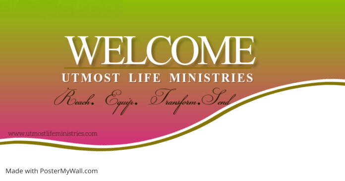 Utmost Welcome banner | PosterMyWall