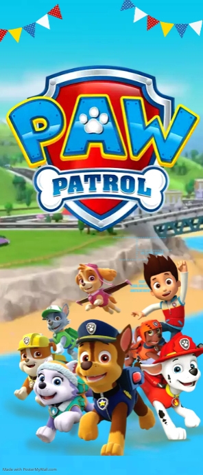 Paw Patrol | PosterMyWall