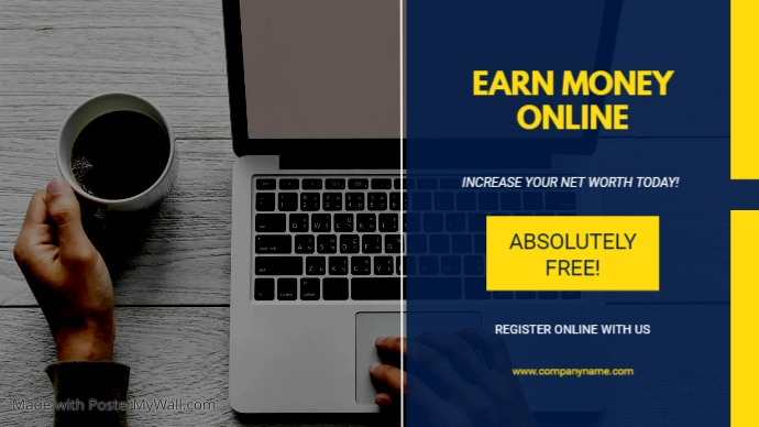 earn money online | PosterMyWall
