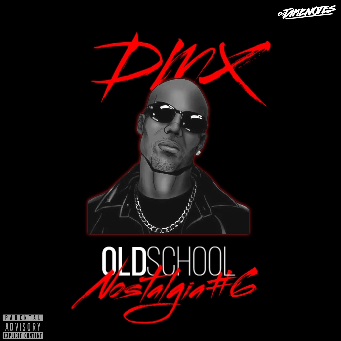 Copy of Old school nostalgia DMX | PosterMyWall