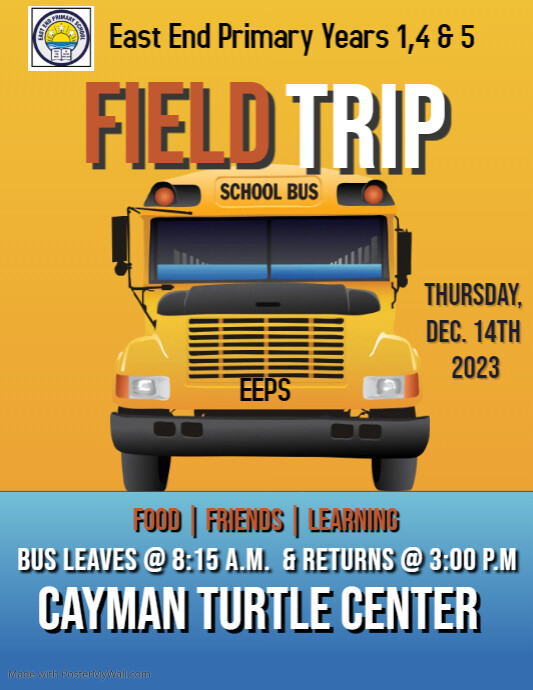 Copy of Copy of Copy of SCHOOL BUS FIELD TRIP FLYER | PosterMyWall