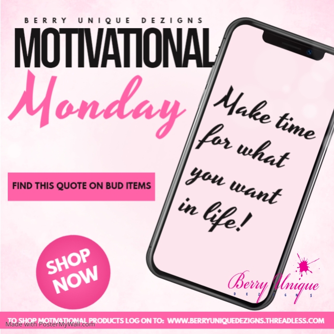 MOTIVATIONAL MONDAY | PosterMyWall