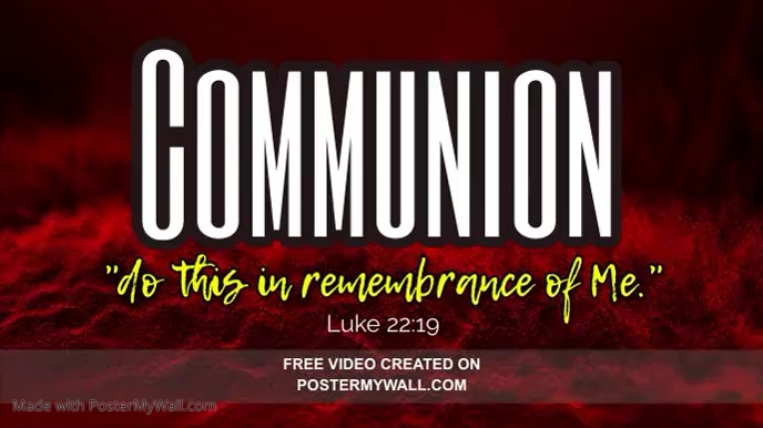 COMMUNION digital display (1) | PosterMyWall