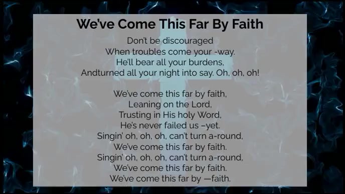We've come this far by faith 2 | PosterMyWall