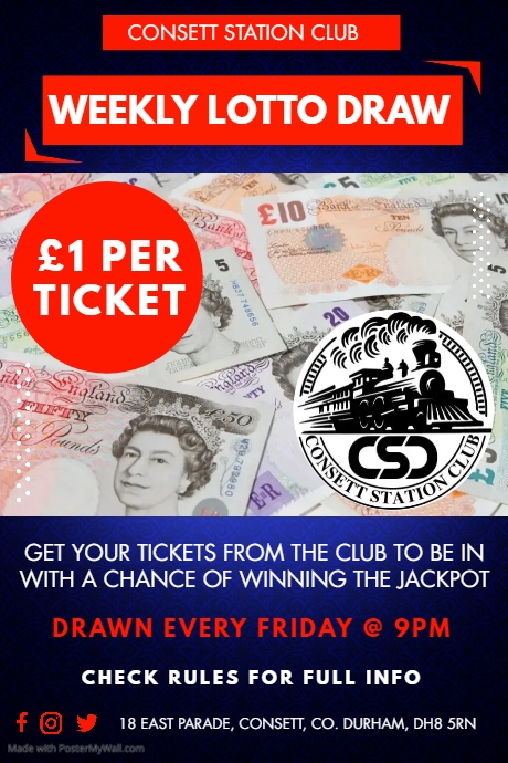 Consett Station Club Weekly Lotto Draw | PosterMyWall