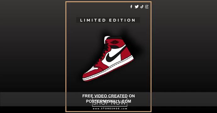 Jordan Shoes Limited Edition Video Ads | PosterMyWall