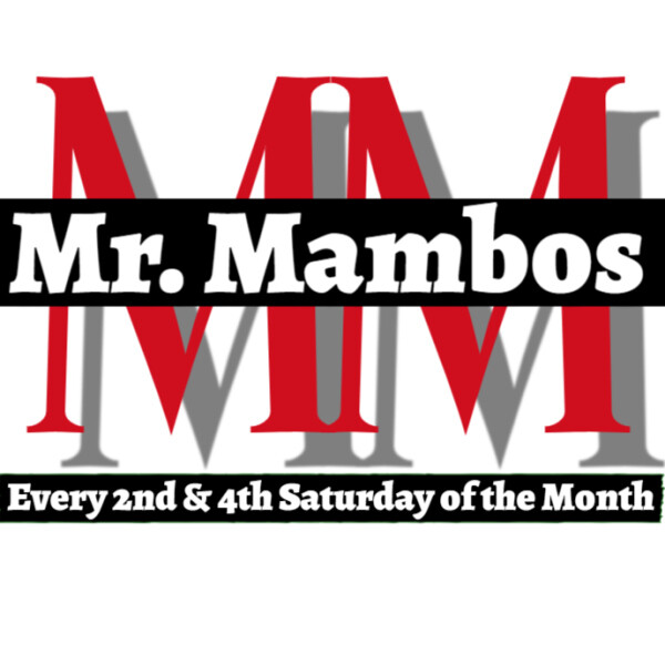 Mr. Mambo's Logo Every 2nd & 4th Sat of the Month 10-22-2023LOGO ...