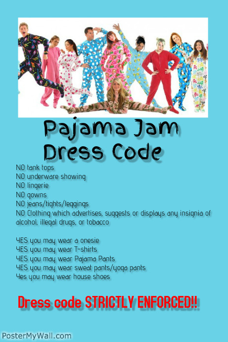 Pajama Jam Dress Code | PosterMyWall