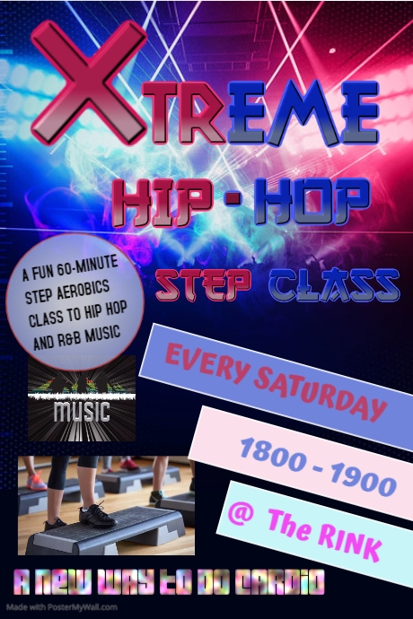 Xtreme Hip Hop Step | PosterMyWall