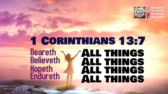 1 CORINTHIANS 13:7 Template | PosterMyWall