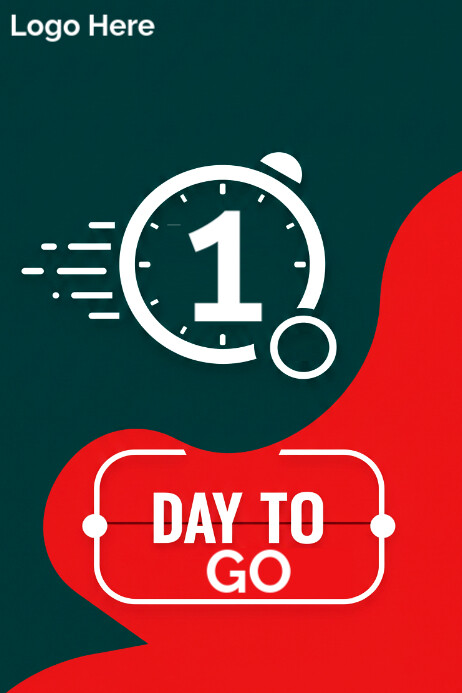 1 DAY TO GO design Template | PosterMyWall