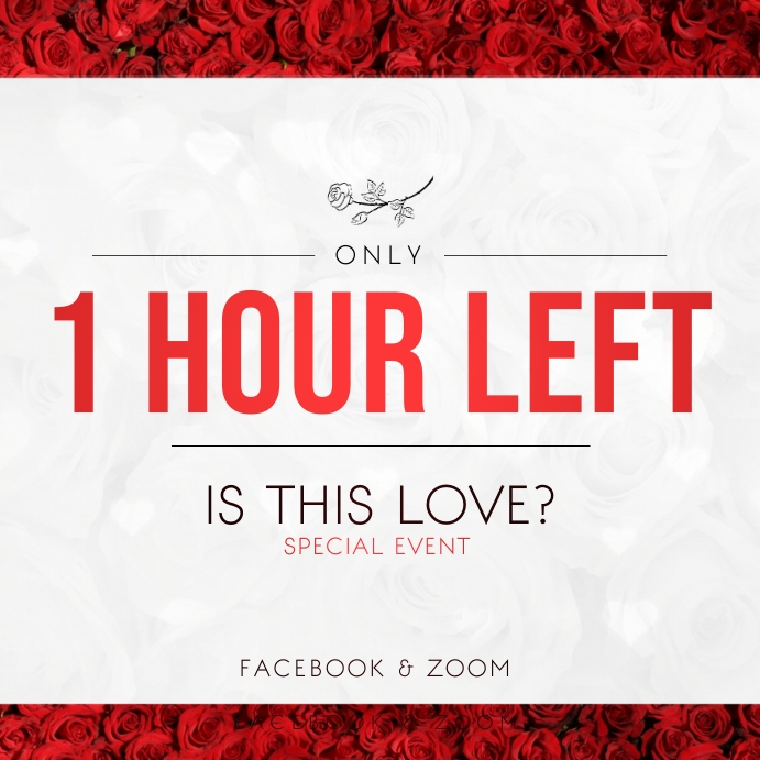 Copy of 1 Hour - Is This Love? Valentines Event | PosterMyWall