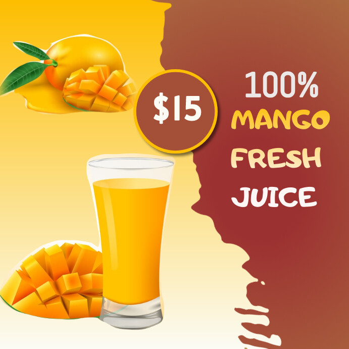 100% mango juice Templat | PosterMyWall