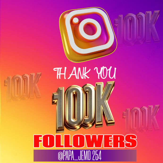 100K FOLLOWERS Template | PosterMyWall