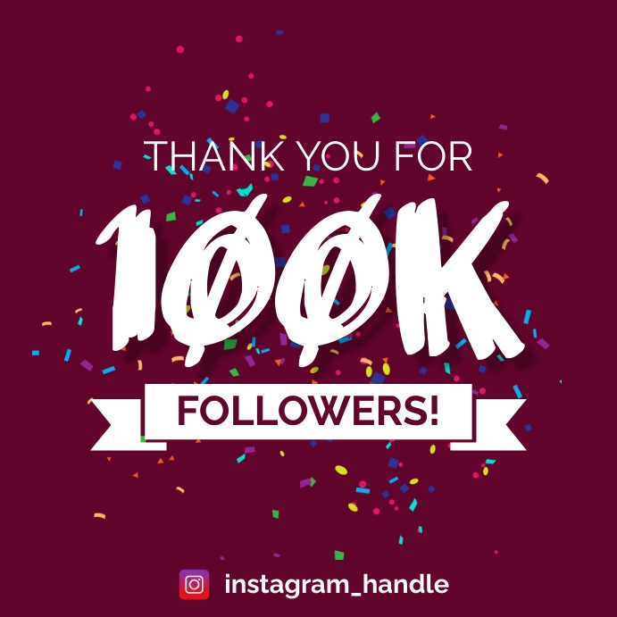 100K followers Template | PosterMyWall