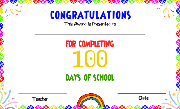 100th Days of School certificate template for kids | PosterMyWall