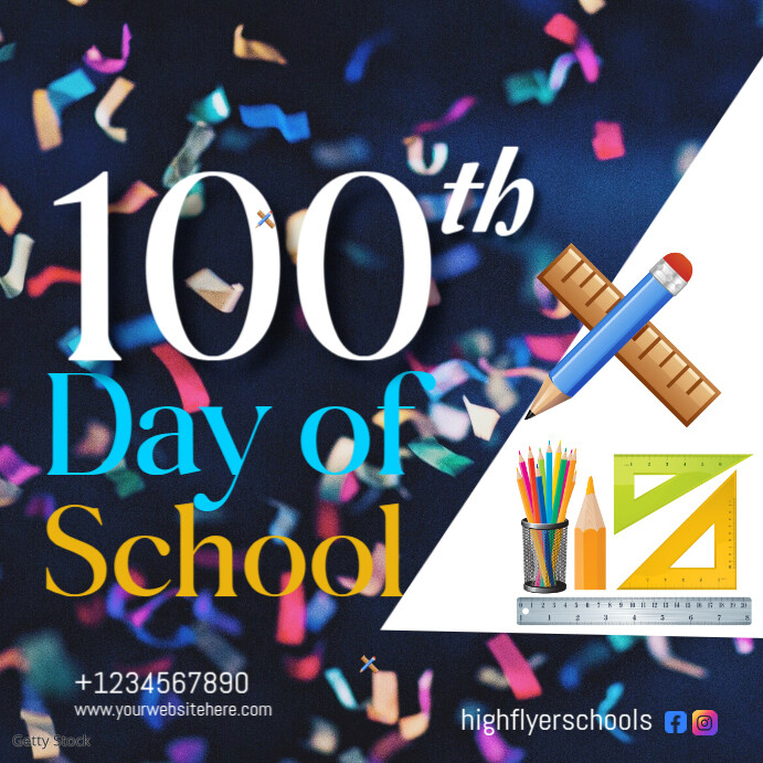 Plantilla de 100TH DAYS OF SCHOOL FLYER | PosterMyWall