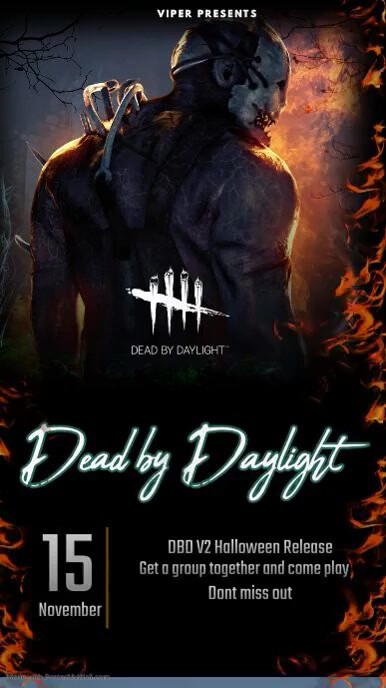 DBD V2 Halloween Release | PosterMyWall