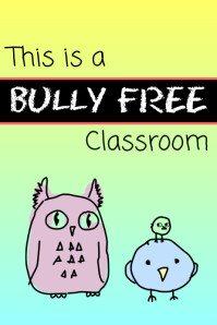 Bully Free Zone Template | PosterMyWall