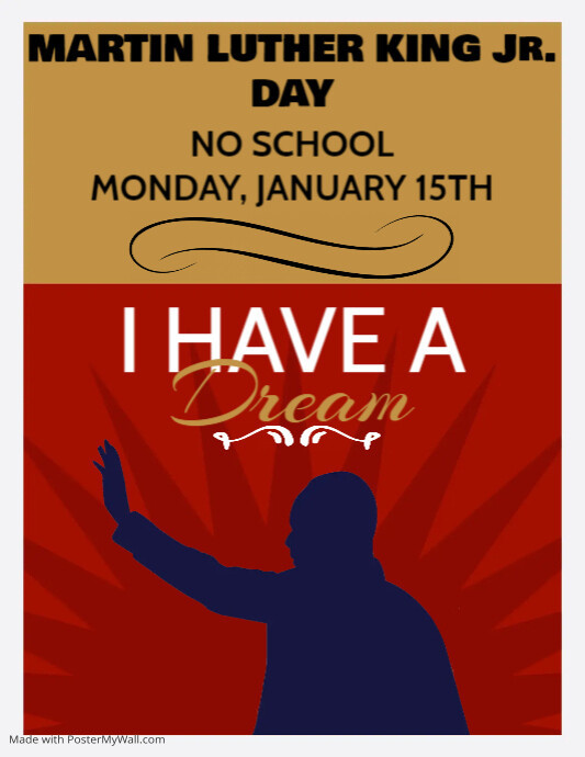 MLK DAY MARTIN LUTHER KING | PosterMyWall