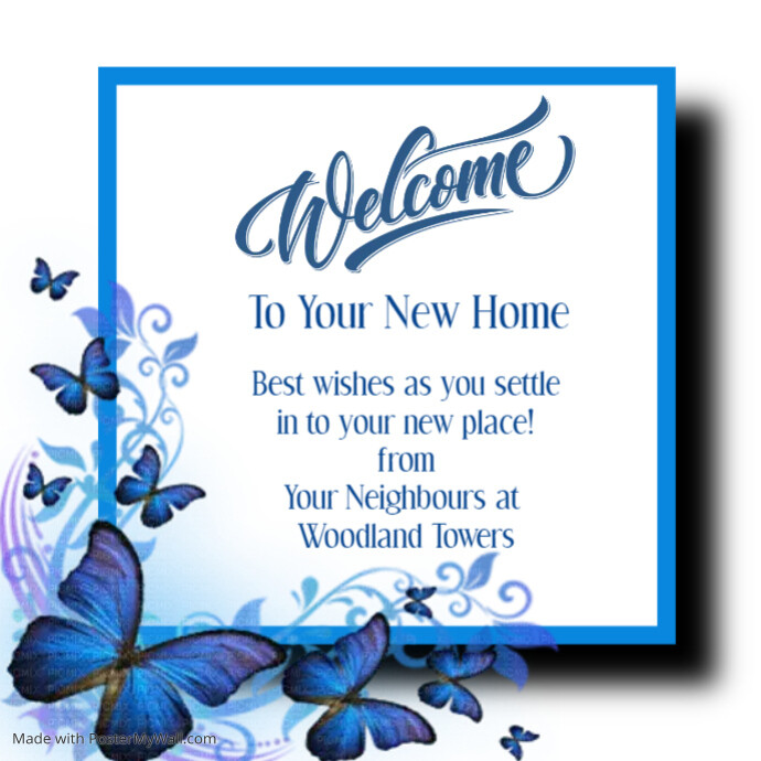Welcome to your new home | PosterMyWall