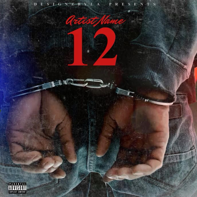 12 - Handcuff Mixtape Album Cover Design Template | PosterMyWall