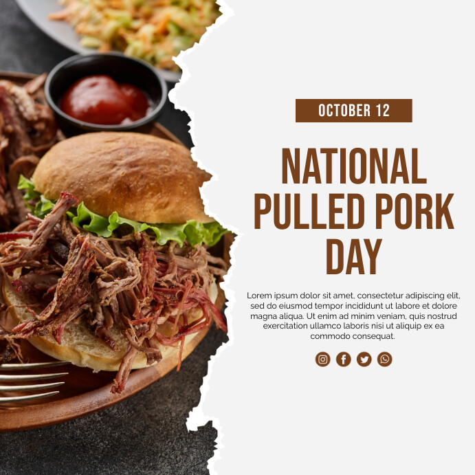 Copy of 12 Oct - National Pulled Pork Day | PosterMyWall