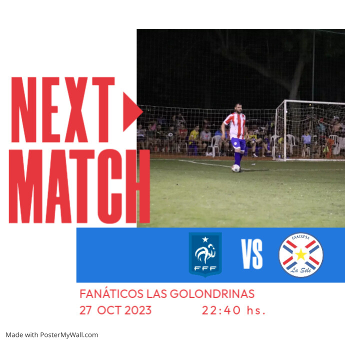 NEXT MATCH Publi | PosterMyWall