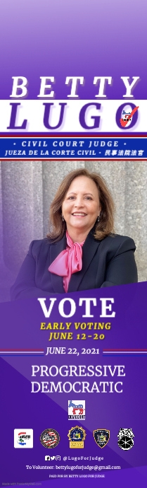 Copia de Copy of revised Betty Lugo for Judge | PosterMyWall