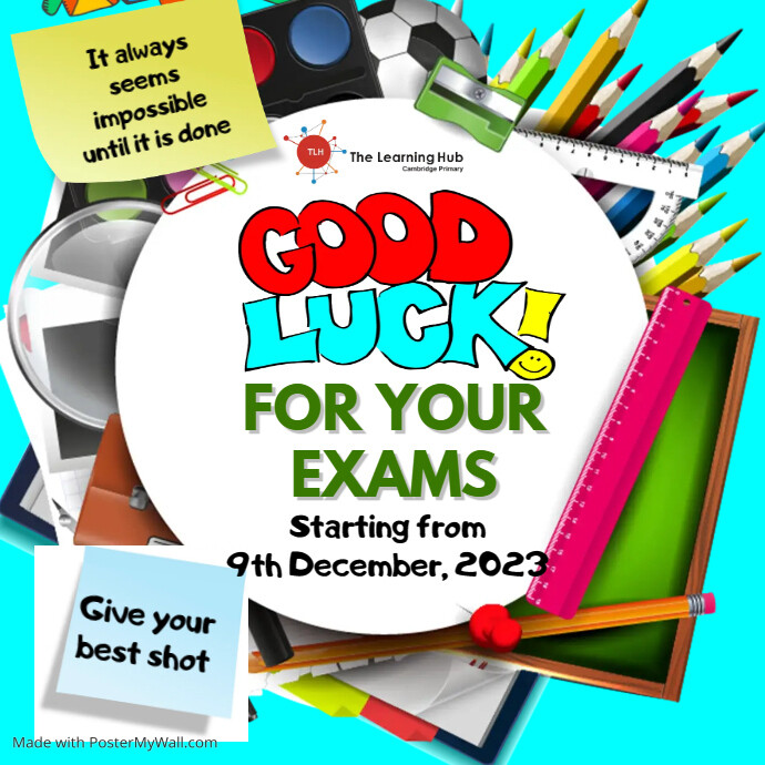 Copy of Good luck for your exams | PosterMyWall
