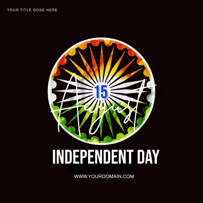 Copy of 15th august celebration | PosterMyWall