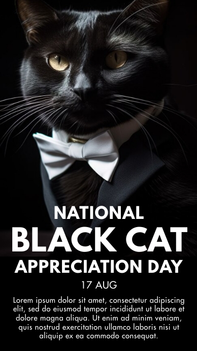 17 Aug - National Black Cat Appreciation Day Template | PosterMyWall