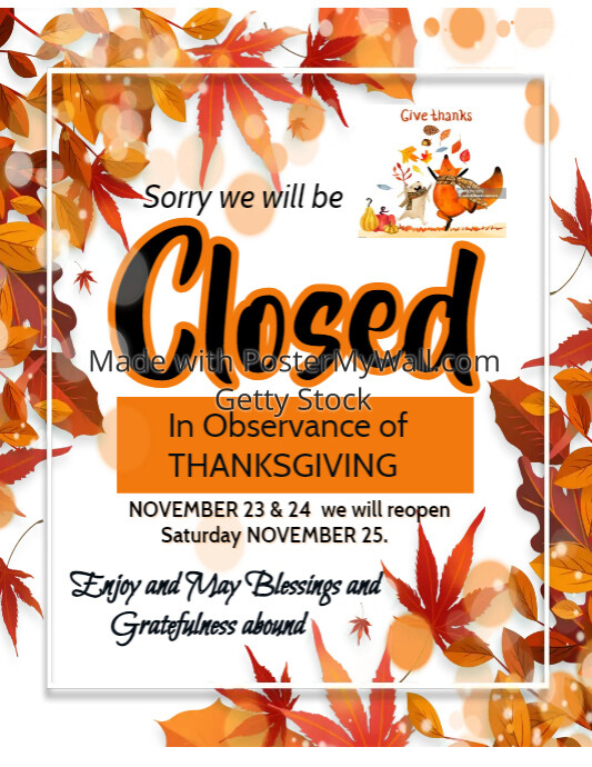 Copy of closed on thanks | PosterMyWall