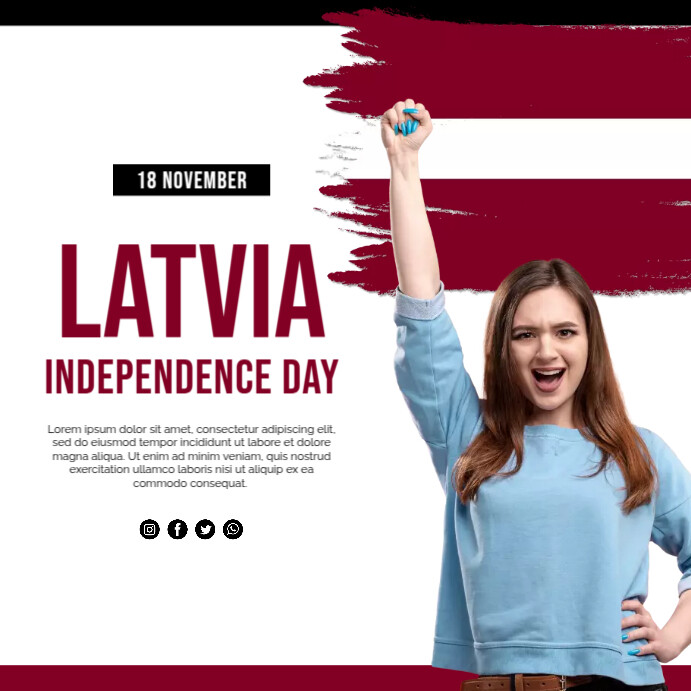 18 Nov - Latvia Independence Day Template | PosterMyWall