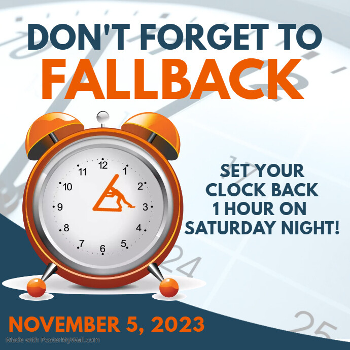 FALLBACK: Time Change | PosterMyWall