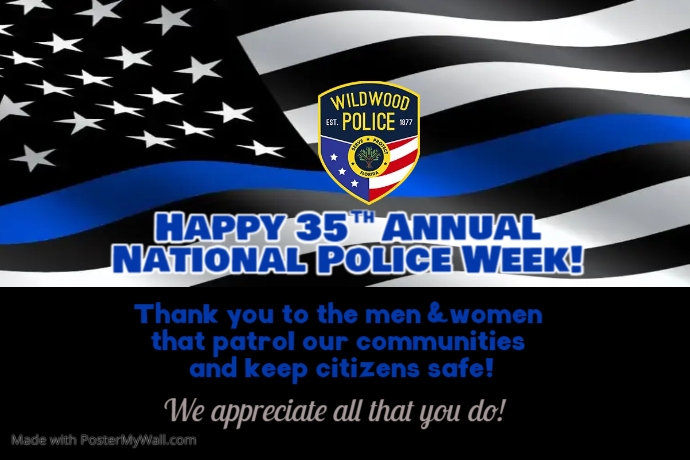 05.15.23 Happy Police Week | PosterMyWall