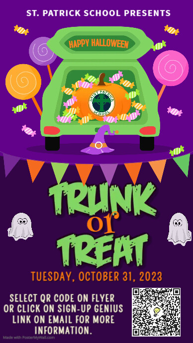 2023 ST. PATRICK SCHOOL TRUNK OR TREAT | PosterMyWall