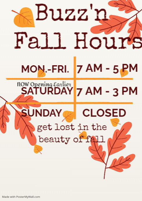 Fall Opening Hours | PosterMyWall