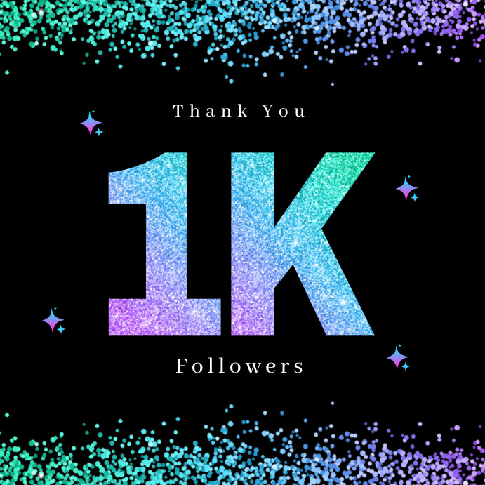 Copy of 1k followers | PosterMyWall