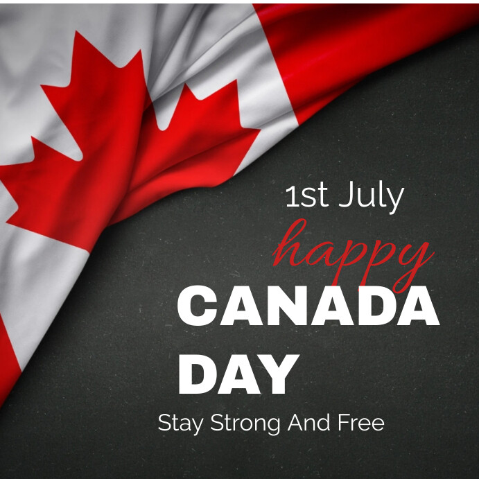 Copy of 1st July happy Canada day | PosterMyWall