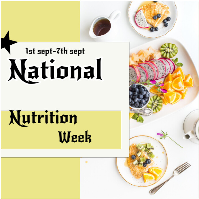 1st Sept - 7th Sept National Nutrition Week Instagram Post Template ...