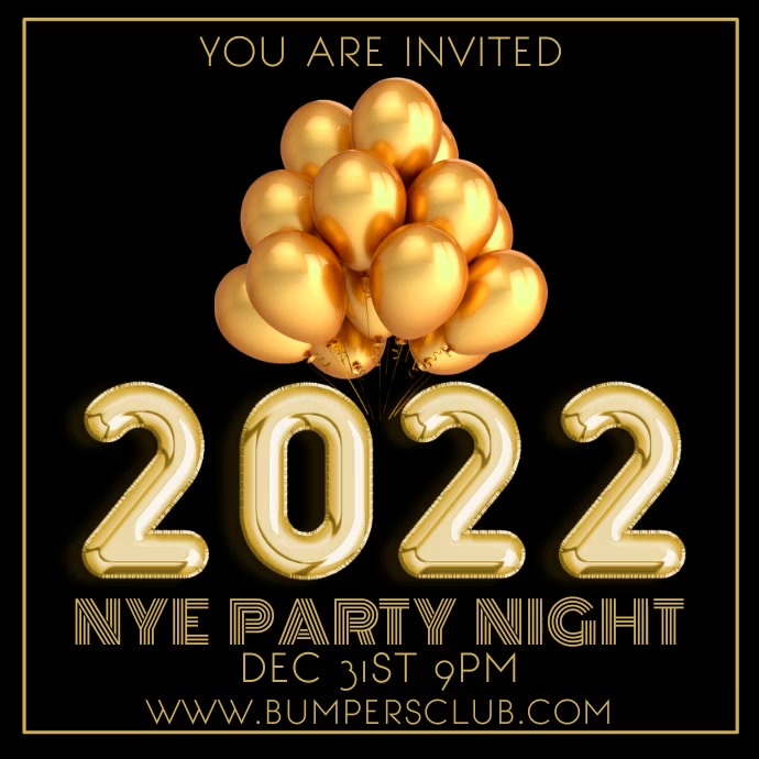 Copy of 2022 New Years Party Night Template | PosterMyWall