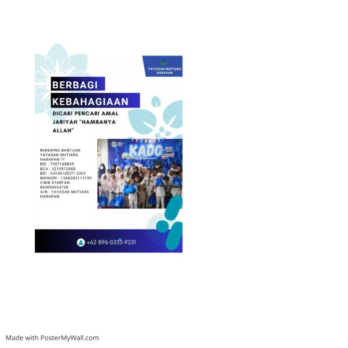 BERBAGI SESAMA, CALL 0895415469536,Yayasan Mutiara Harapan | PosterMyWall