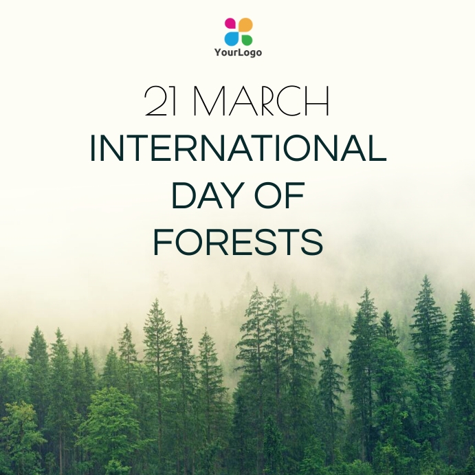 21 March International forests day Template | PosterMyWall